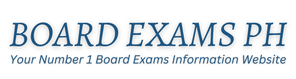 Board Exams PH │ Your Number 1 Board Exams Information Website